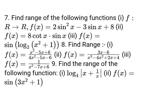 7 find range of the following functions i f r→r f x 2sin2x−3sinx 8