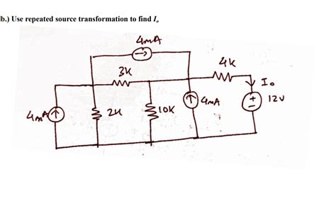 Solved B Use Repeated Source Transformation To Find Io Chegg