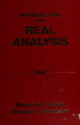 introduction to real analysis by robert gardner bartle open library