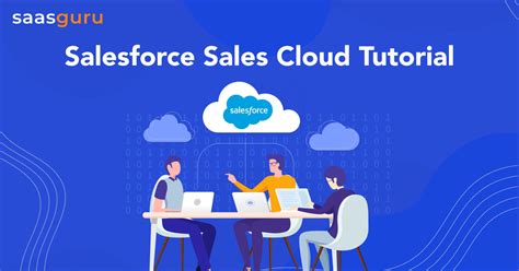 salesforce sales cloud tutorial blog saasguru