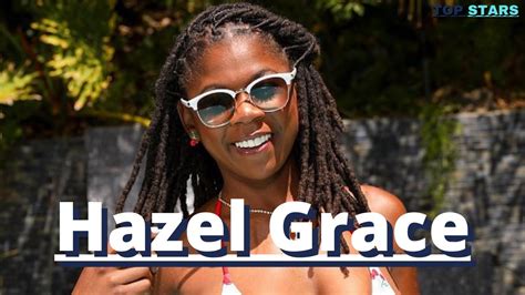 Who Is Hazel Grace Hazel Grace Net Worth Birthday Career Status And More Youtube