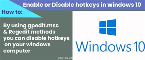 Enable Or Disable Hotkeys In Windows 10 A Savvy Web