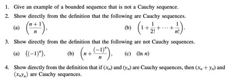 solved 1 give an example of a bounded sequence that is not