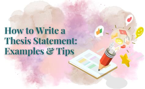 how to write a thesis statement examples and tips for 2024 trueeditors