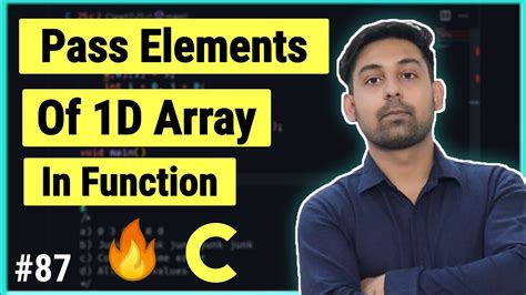 Passing An Element Of 1d Array In Function In C In Hindi By Nirbhay Kaushik Youtube