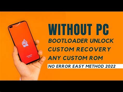 Without PC Install Custom Roms Custom Recovery Unlock The