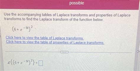 [solved] use the accompanying tables of laplace transforms and properties of course hero