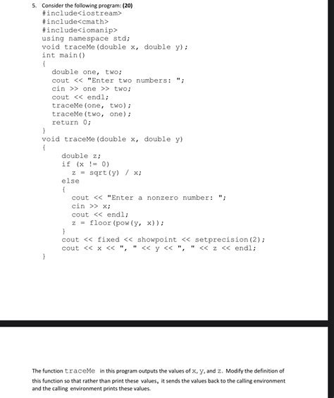solved 5 consider the following program 20 include