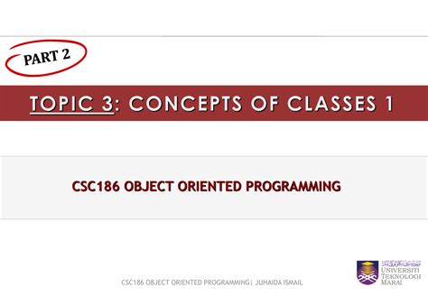 csc186 topic 3 part2 sem 2 uitm lectures notes csc186 object oriented programming csc186