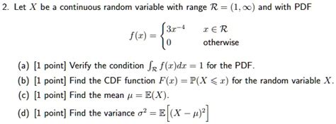 solved let x be a continuous random variable with range r 1 âˆž and with pdf f x 0 5e 0