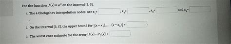 solved for the function f x ex ﻿on the interval 3 5 the 4