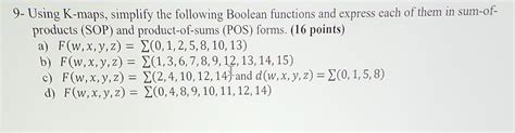 solved 9 using k maps simplify the following boolean