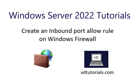 Create Inbound Port Allow Rule On Windows Firewall VD Tutorials