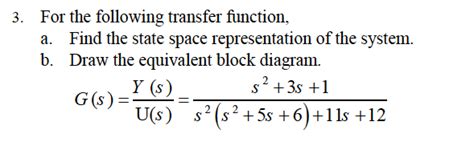 solved for the following transfer function a find the