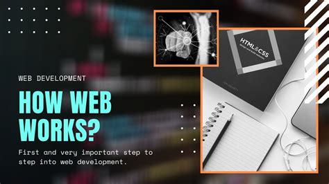 how web works web development introduction website designing and development youtube