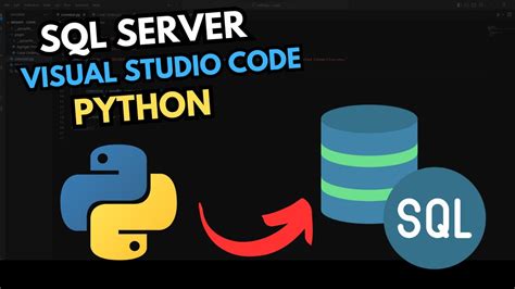 Conexión PYTHON SQL SERVER Conexión a Base de Datos SQL y Visual Studio
