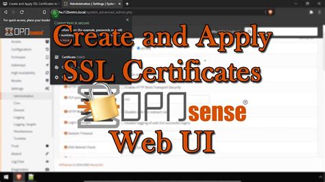 Create And Apply SSL Certificates To OPNSense Web UI YouTube
