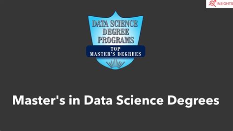 Master S In Data Science Degrees Quickinsights Org