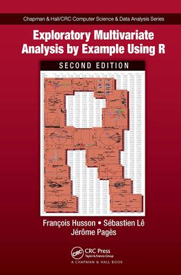 Exploratory Multivariate Analysis By Example Using R Chapman Hall