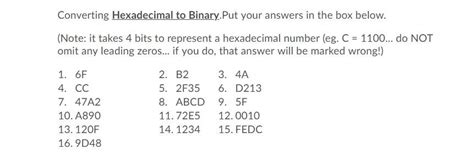 solved converting hexadecimal to binary put your answers in