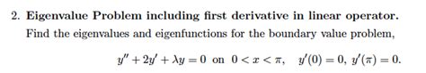 eigenvalue problem including first derivative in