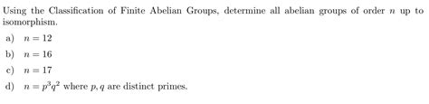 solved using the classification of finite abelian groups