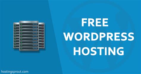 top 18 free wordpress hosting 2020 to start a wordpress site