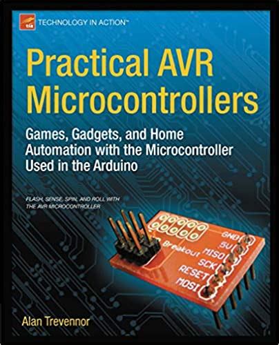 practical avr microcontrollers by alan trevennor