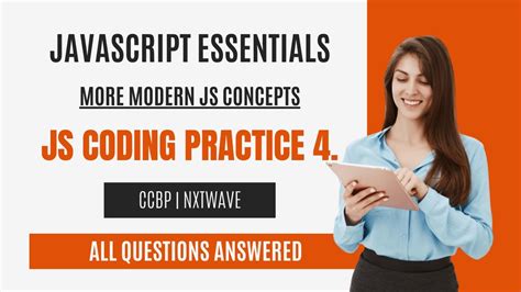 More Modern JS Concepts JS Coding Practice 4 Answers JavaScript