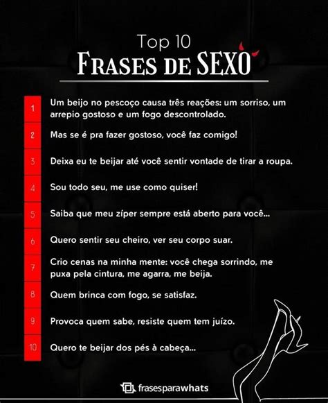Frases De Sexo Provoca Quem Sabe Resiste Quem Consegue Frases Para Whats
