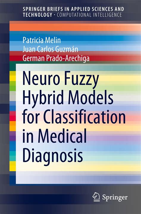 neuro fuzzy hybrid models for classification in medical diagnosis buch