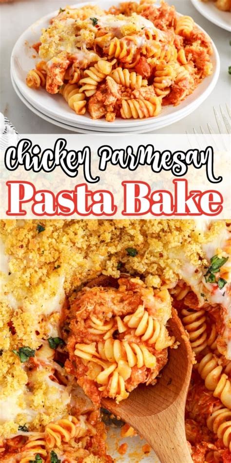 Chicken Parmesan Pasta Bake Girl Inspired