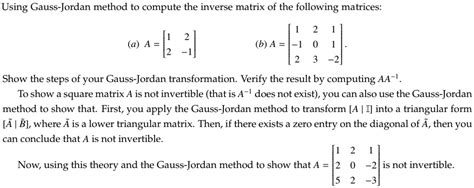 solved using gauss jordan method to compute the inverse matrix of the following matrices a