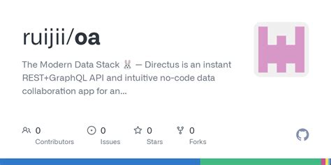 github ruijii oa the modern data stack 🐰 — directus is an instant rest graphql api and