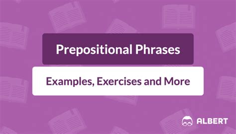Prepositional Phrases Definition Examples Exercises Albert Io
