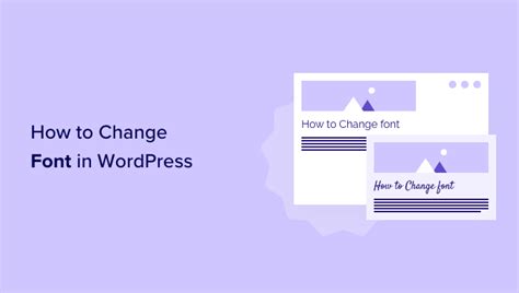 How To Change Fonts In Your WordPress Theme 5 Easy Ways