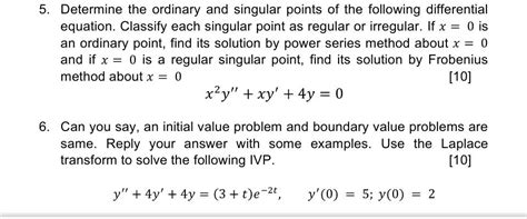 solved 5 determine the ordinary and singular points of the following differential equation