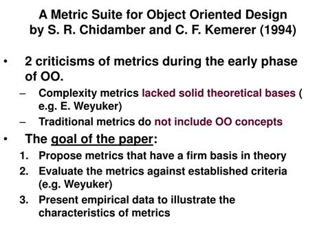 ppt a metric suite for object oriented design by s r chidamber and c f kemerer 1994