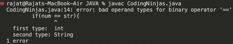 Java Error Bad Operand Types For Binary Operator Naukri Code