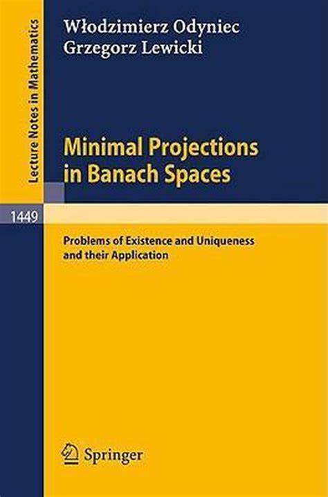 minimal projections in banach spaces 9783540531975 wlodzimierz odyniec boeken