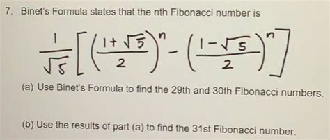 solved 7 binet s formula states that the nth fibonacci number is a use binet s formula to
