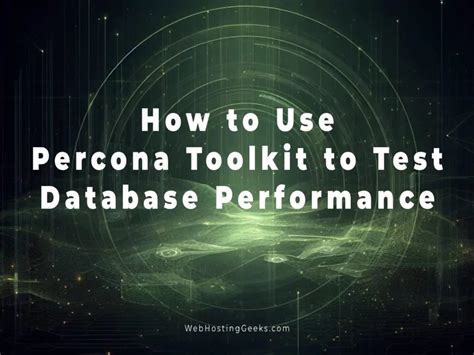 how to use percona toolkit to test database performance on a linux machine linux tutorials for