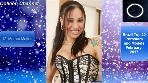 Brazil Top 20 Pornstars And Models February 2017 Youtube