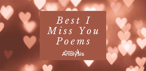 10 Of The Best I Miss You Poems To Melt Hearts Poem Analysis