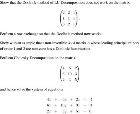 solved show that the doolittle method of lu decomposition does not work on the matrix [2 2 1