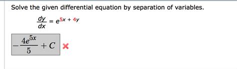 solved solve the given differential equation by separation