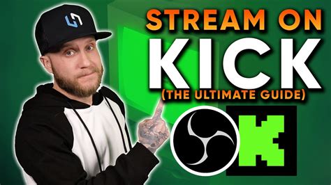 How To Stream On Kick Complete Beginners Guide YouTube