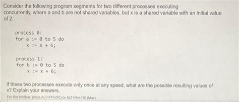solved consider the following program segments for two