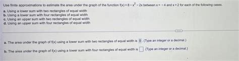 solved use finite approximations to estimate the area under