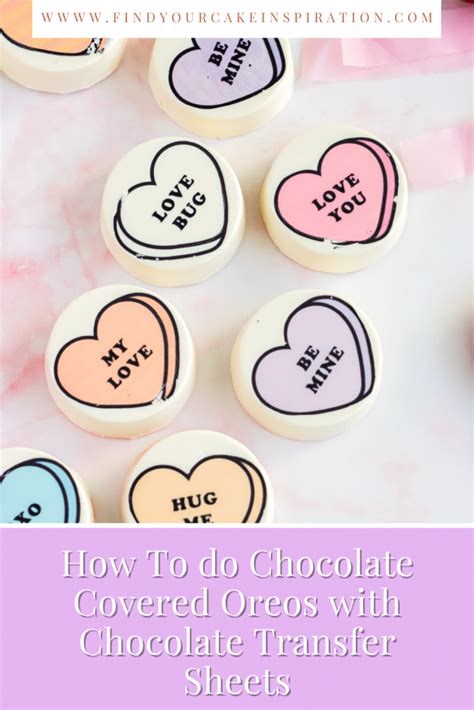 How To Do Chocolate Transfer Sheets For Oreos Find Your Cake Inspiration